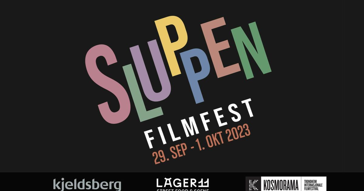 SLUPPEN FILMFEST! | Kosmorama