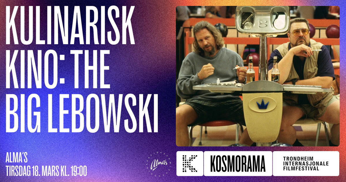Culinary Cinema // The Big Lebowski at Alma's | Kosmorama (English)