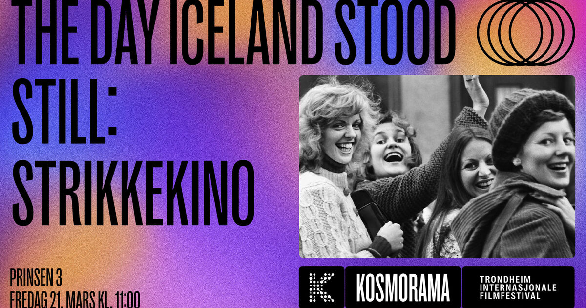 STRIKKEKINO // THE DAY ICELAND STOOD STILL | Kosmorama