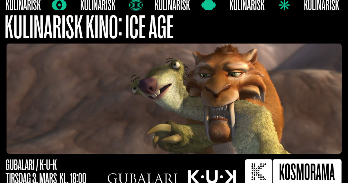 Kulinarisk Kino // Ice Age med Gubalari og K-U-K | Kosmorama